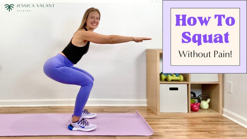 How to Squat - Without Pain! - Jessica Valant