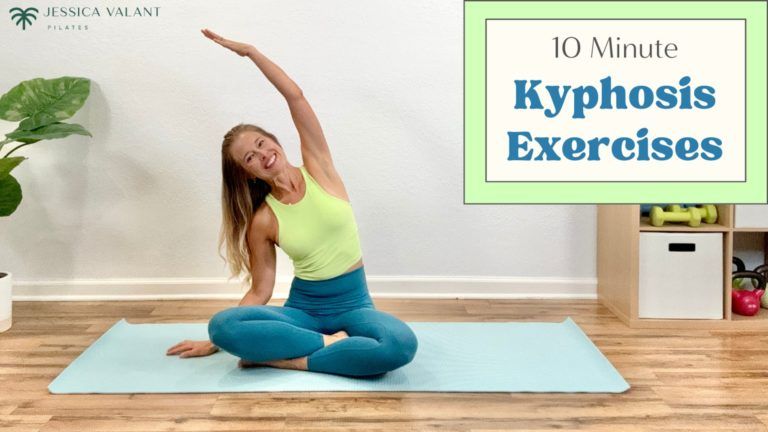 Kyphosis Exercises - Jessica Valant