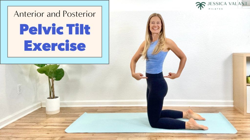 Pelvic Tilt Exercise - Jessica Valant
