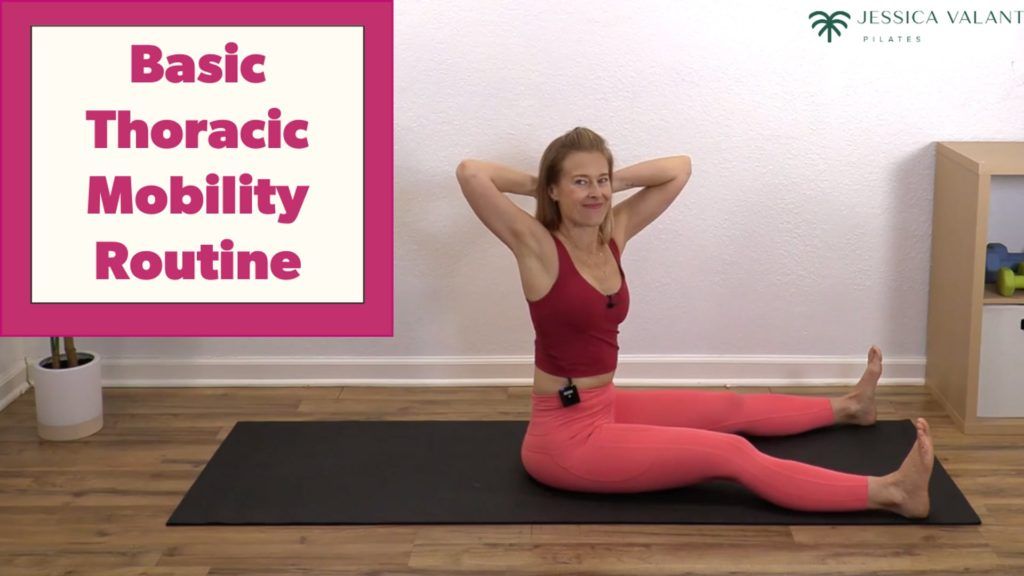 Basic Thoracic Mobility Routine - Jessica Valant